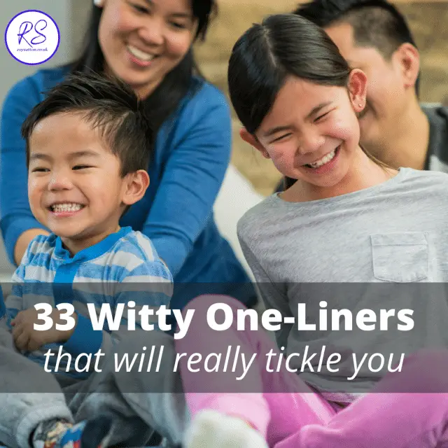 33 witty one-liners that will really tickle you - Roy Sutton