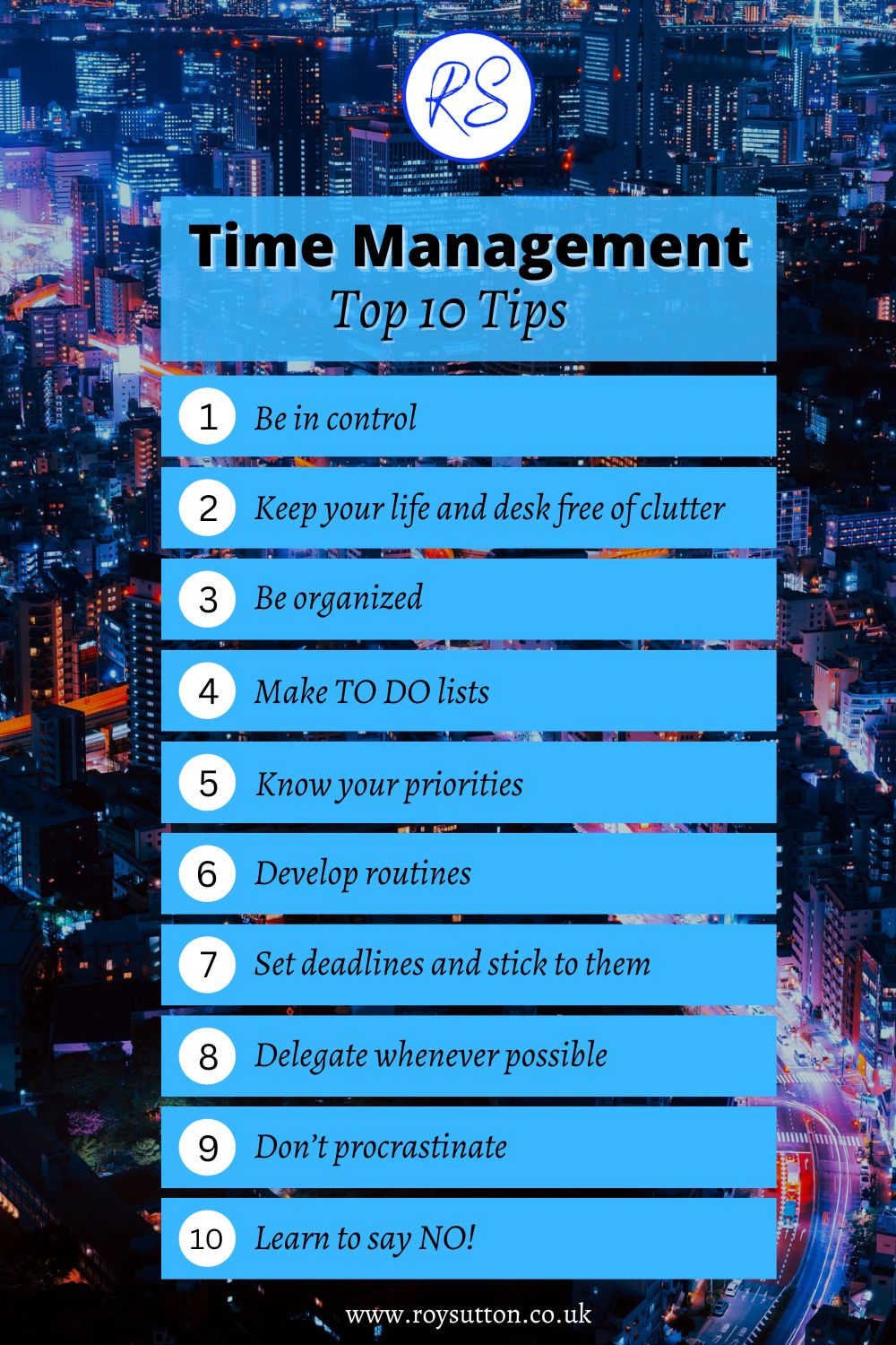 Top 10 Tips for How to Manage Your Time - Roy Sutton