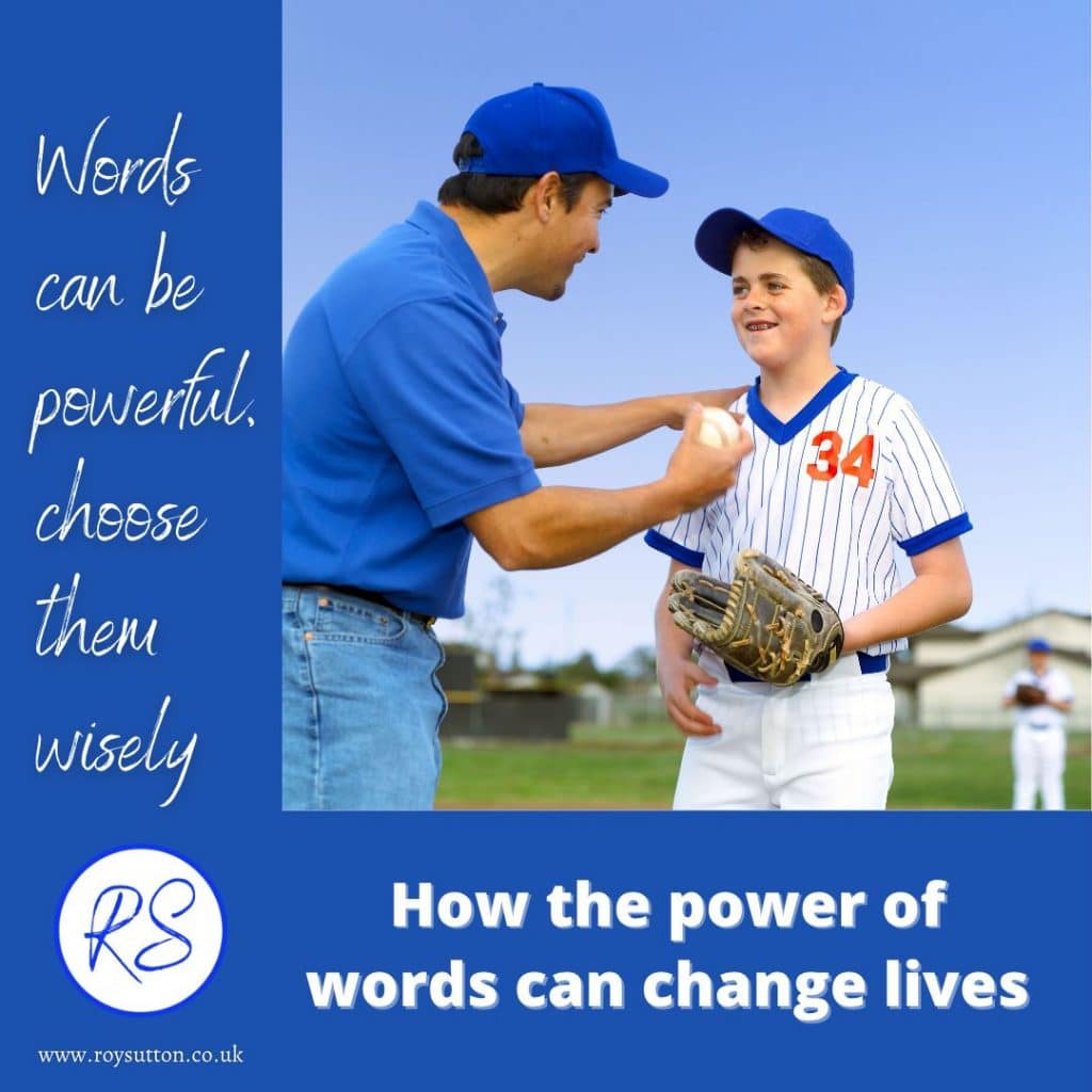 How the power of words can change lives - Roy Sutton