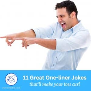 Here are 11 great one-liner jokes that will make your toes curl