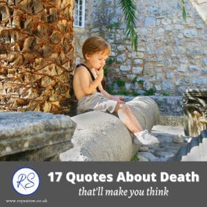 17 quotes about death that will make you think - Roy Sutton