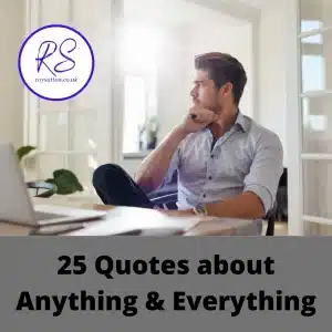 25 thought-provoking quotes about anything and everything - Roy Sutton