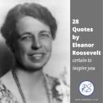 28 Quotes by Eleanor Roosevelt certain to inspire you - Roy Sutton