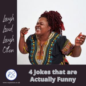 4 story jokes that are actually funny - Roy Sutton