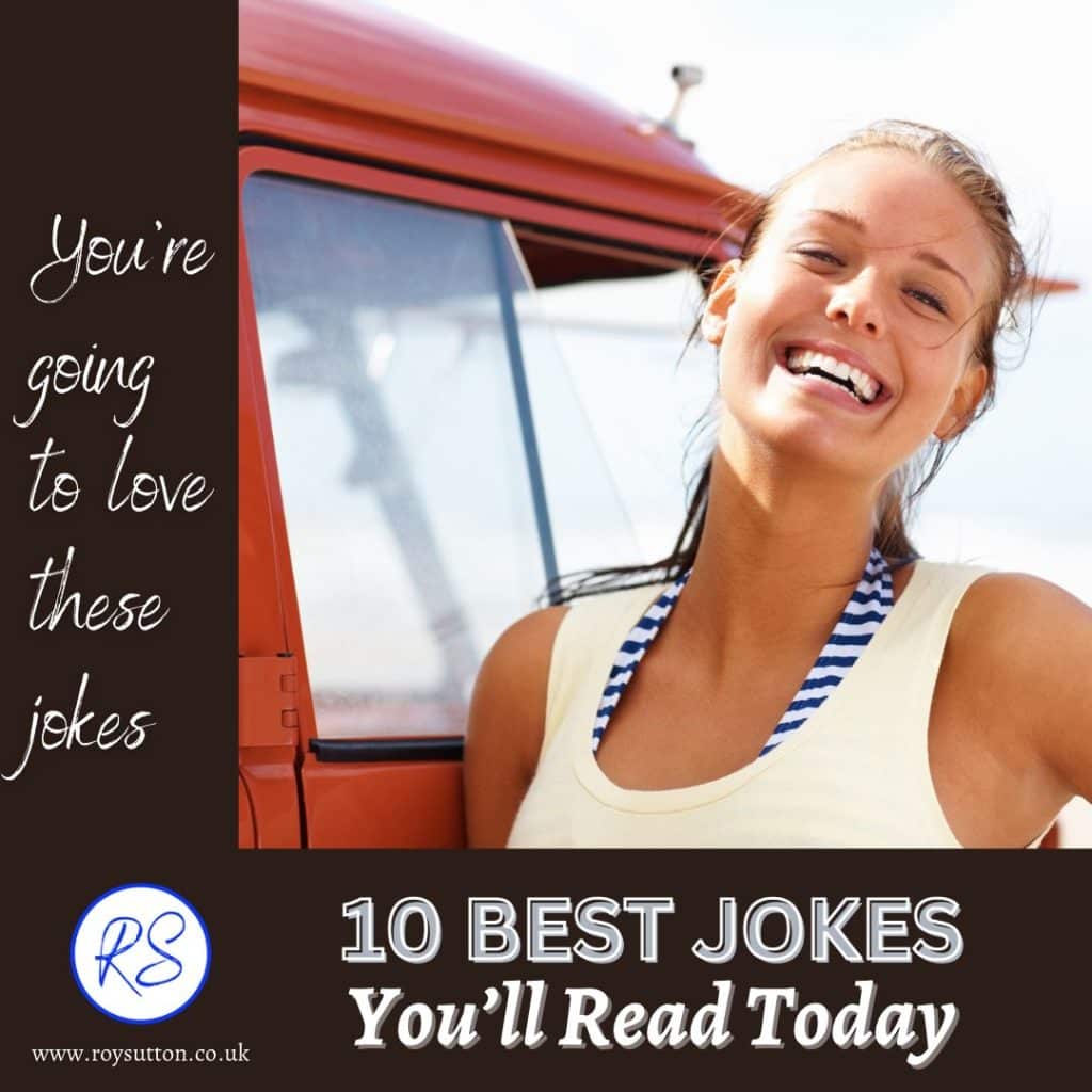 10 Best Jokes You’ll Read Today - Roy Sutton