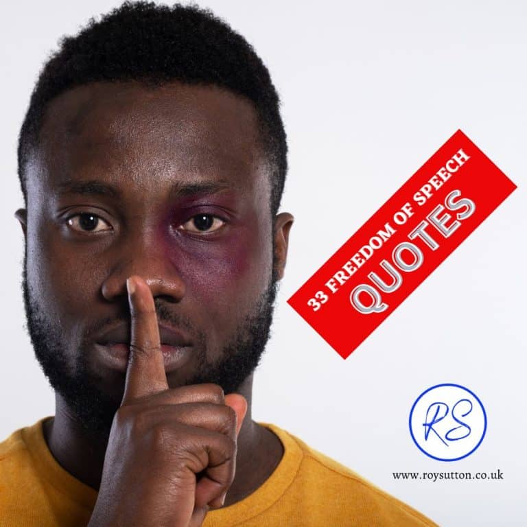 33 freedom of speech quotes to get you thinking - Roy Sutton