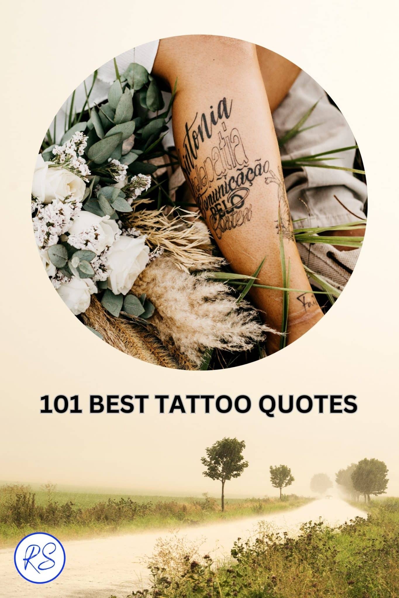 101 tattoo quotes that make a statement - Roy Sutton