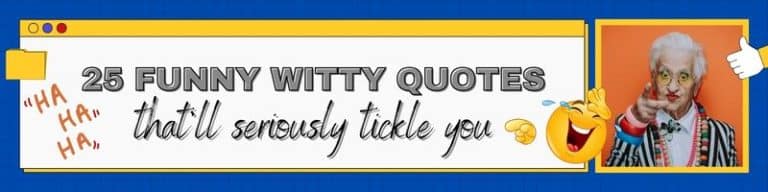 25 funny witty quotes that will seriously tickle you - Roy Sutton
