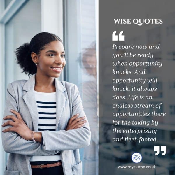 27 unique quotes about life to get you thinking - Roy Sutton