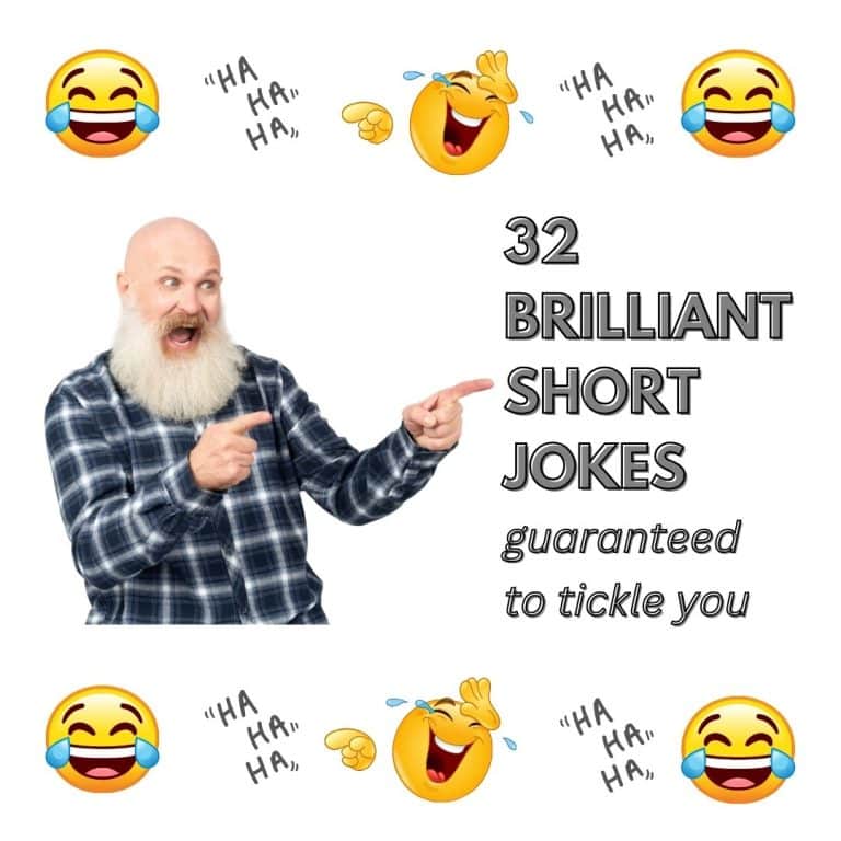 32 brilliant short jokes to make you smile - Roy Sutton