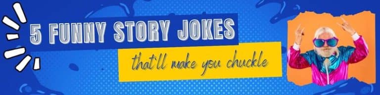 5 funny story jokes that'll make you chuckle - Roy Sutton