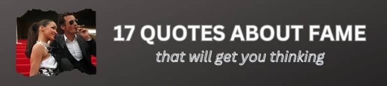 17 quotes about fame to get you thinking - Roy Sutton