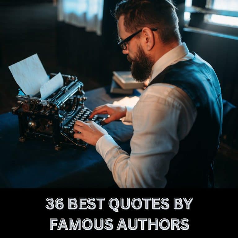36 best quotes by famous authors to inspire you - Roy Sutton
