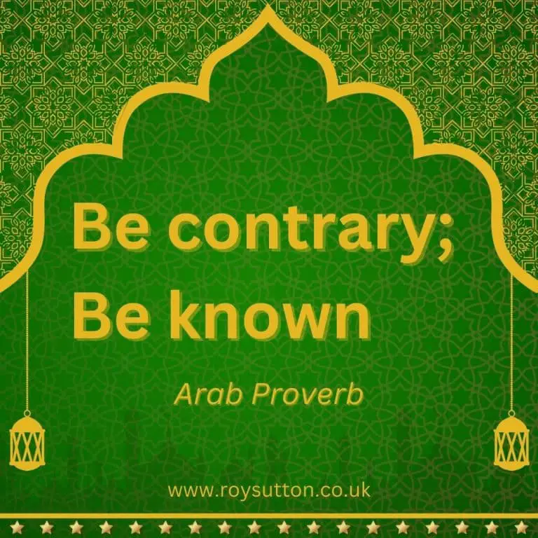 50 Arabic proverbs to inspire you today - Roy Sutton