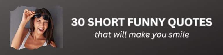 30 short funny quotes that will make you smile - Roy Sutton