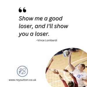 30 great sports quotes to inspire you today - Roy Sutton