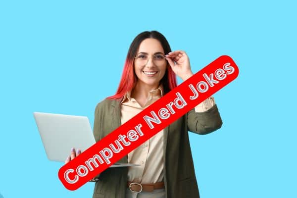 21 funny computer nerd jokes that will tickle you - Roy Sutton